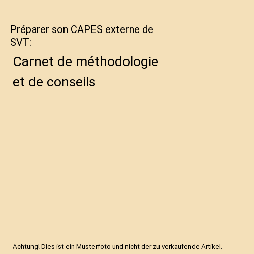 Préparer son CAPES externe de SVT: Carnet de méthodologie et de conseils, Math | eBay