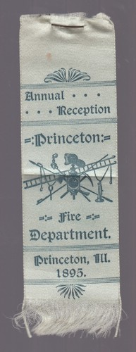 Princeton ILLINOIS 1895 FIRE DEPARTMENT RIBBON Souvenir FIREMEN Annual ...
