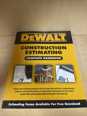 DEWALT Construction Estimating Complete Handbook Softcover ...