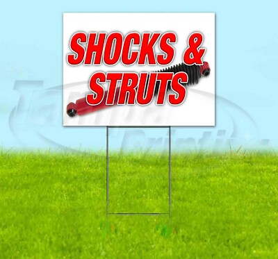 SHOCKS AND STRUTS Yard Sign Corrugated Plastic Bandit Lawn Decorations ...