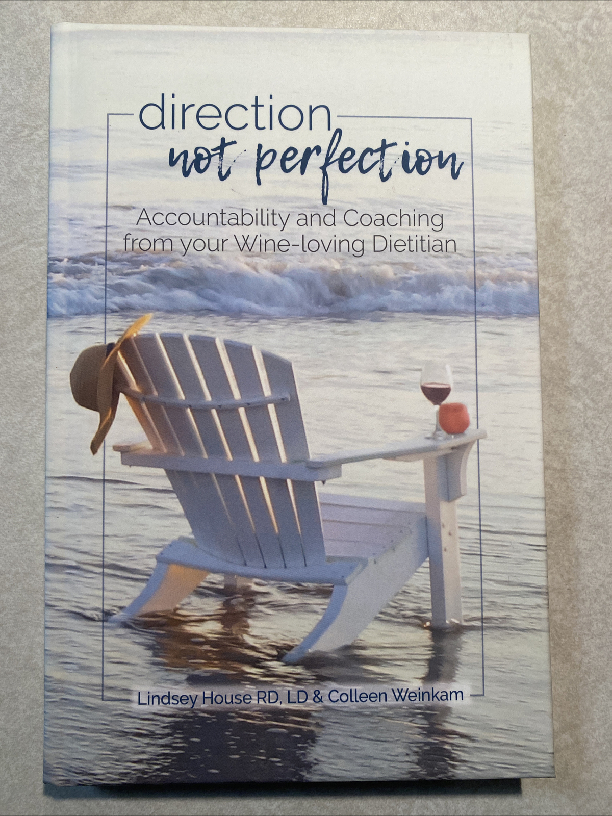 Direction Not Perfection : Accountability and Coaching from Your Wine ...