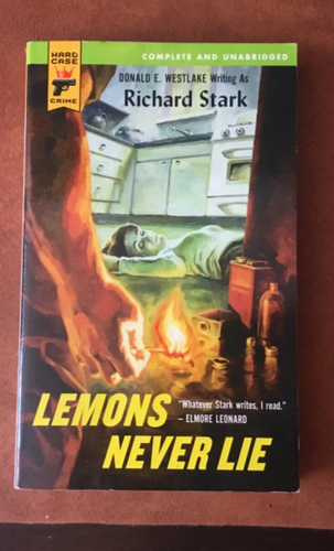 Lemons Never Lie Richard Stark Hard Case Crime Donald Westlake | eBay