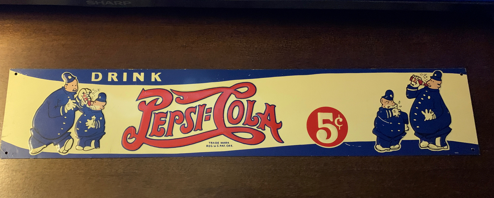 Vintage Embossed Drink Pepsi-Cola 5 Cents Pepsi Cops 22”x 4.5” Tin ...