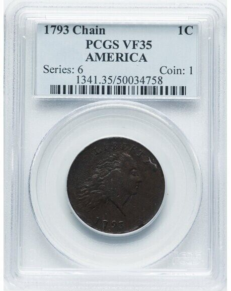1793 CHAIN LARGE CENT PCGS VF35 S-3, B-4, R-3 SPECTACULAR CHAIN CENT ...