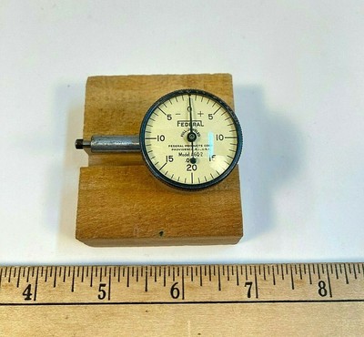 Indicators - Federal Dial Indicator Gage