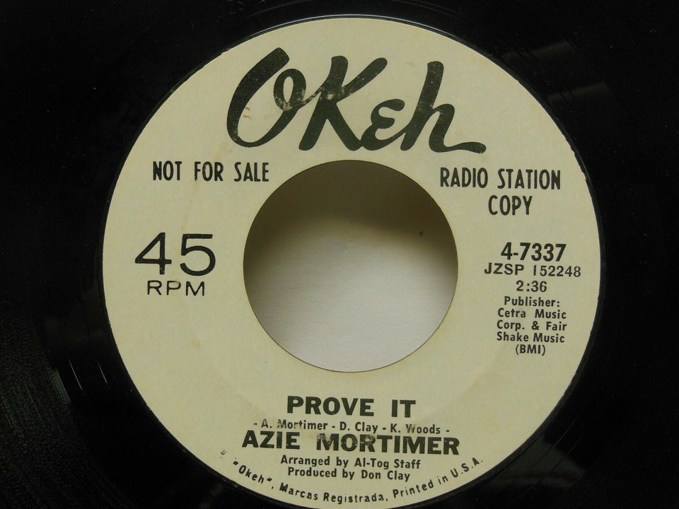 AZIE MORTIMER: Prove It / I Don't Care, 45 RPM. EX | eBay