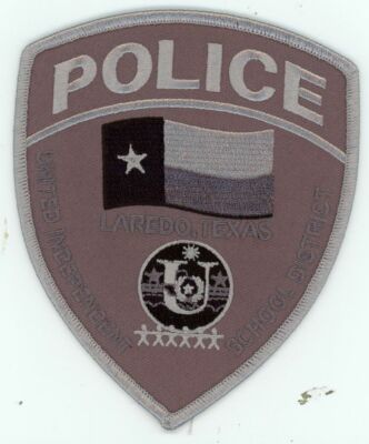 TEXAS TX UNITED INDEPENDENT SCHOOL DISTRICT POLICE LAREDO SUBDUED PATCH ...
