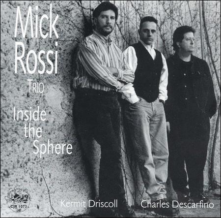 Inside the Sphere by Mick Rossi (CD, 1997, Cadence Jazz) for sale ...
