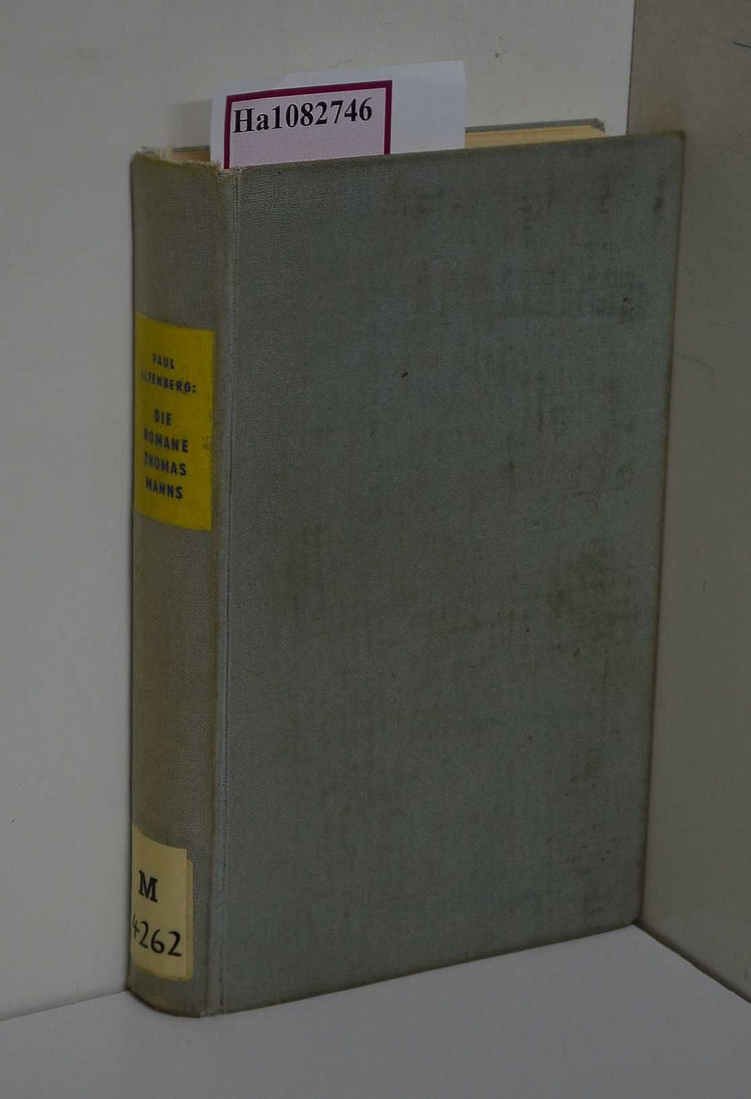 Die Romane Thomas Manns. Versuch einer Deutung. Altenberg, Paul: | eBay