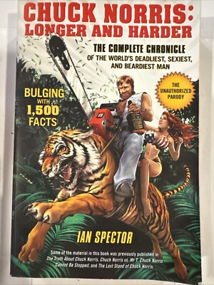 Chuck Norris: Longer and Harder by Ian Spector Book 9781592407934| eBay