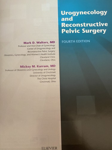 Urogynecology and Reconstructive Pelvic Surgery - 4th Edition - HC ...