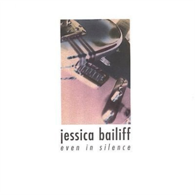 Jessica Bailiff Even in Silence (CD) Album (UK IMPORT) 796441802623| eBay
