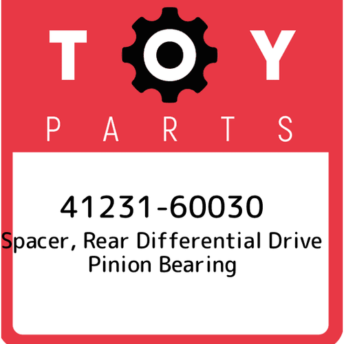 41231-60030 Toyota Spacer, rear differential drive pinion bearing ...