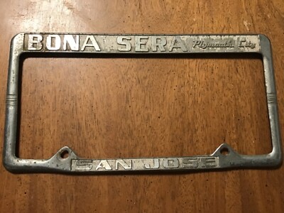 Bona Sera Plymouth San Jose License Plate Frame dealership California ...