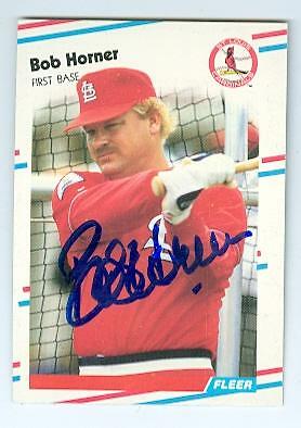 Bob Horner autographed baseball card (St Louis Cardinals) 1988 Fleer # ...