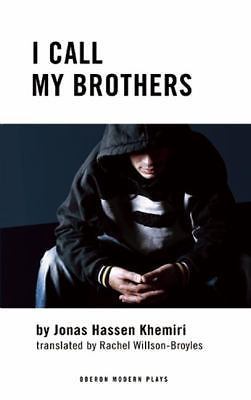 I Call My Brothers by Jonas Hassen Khemiri (2015, Trade Paperback) for ...