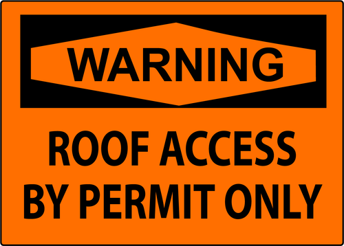 WARNING ROOF ACCESS BY PERMIT ONLY | Laminated Vinyl Decal Sticker ...