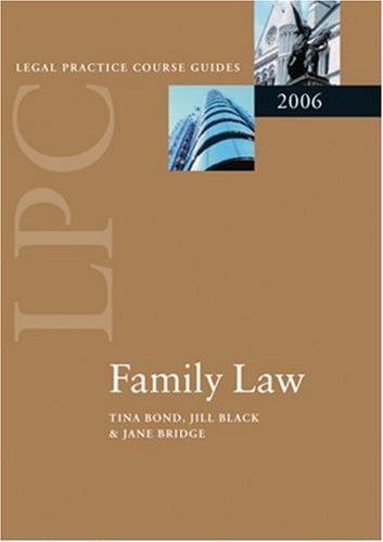 LPC Family Law 2006 (Blackstone Legal Practice Course Guide ...