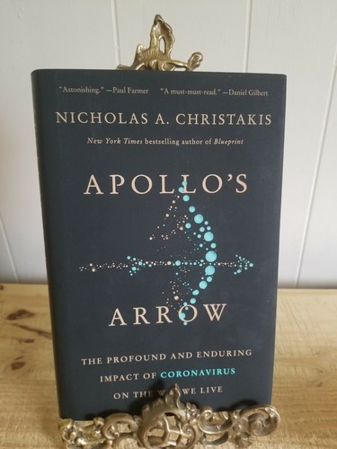 Apollo's Arrow by Nicholas A. Christakis FIRST EDITION VG Hardcover w ...