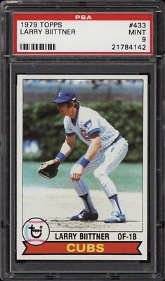 1979 Topps #433 Larry Biittner - Cubs - PSA 9 - No PSA 10 - *142 ...