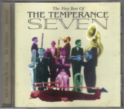 THE TEMPERANCE SEVEN - THE BEST OF CD - VERY GOOD COND. 25 GREAT TRACKS ...