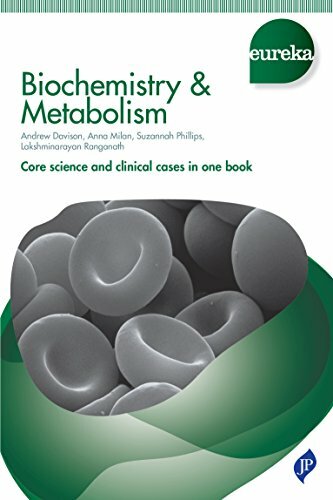 Eureka: Biochemistry & Metabolism by Davison, Milan, Phillips ...