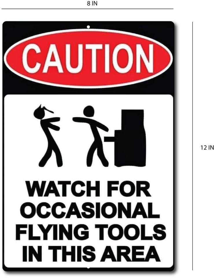 Funny Caution Tin Sign 8x12 – Flying Tools Warning Shop Garage Decor ...