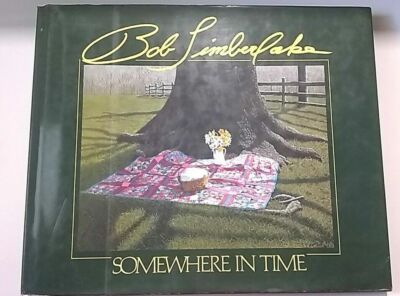 Somewhere In Time book signed by Bob Timberlake | eBay