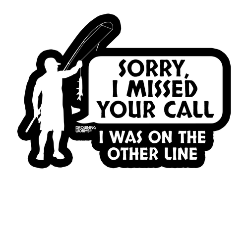 2 x Car Stickers - Fishing sorry i missed your call Decal Window Bumper ...