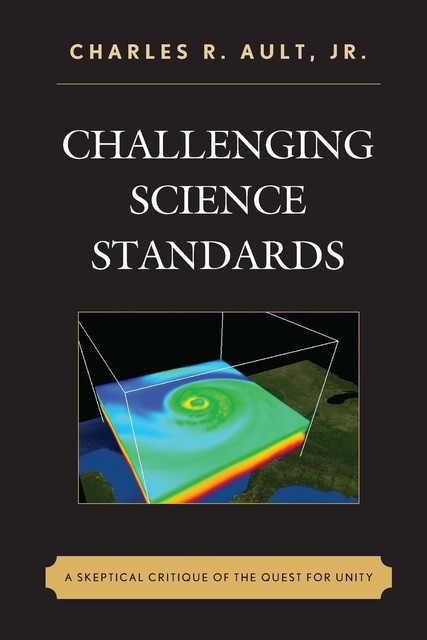 Challenging Science Standards von Charles R. Ault (2015, Taschenbuch ...