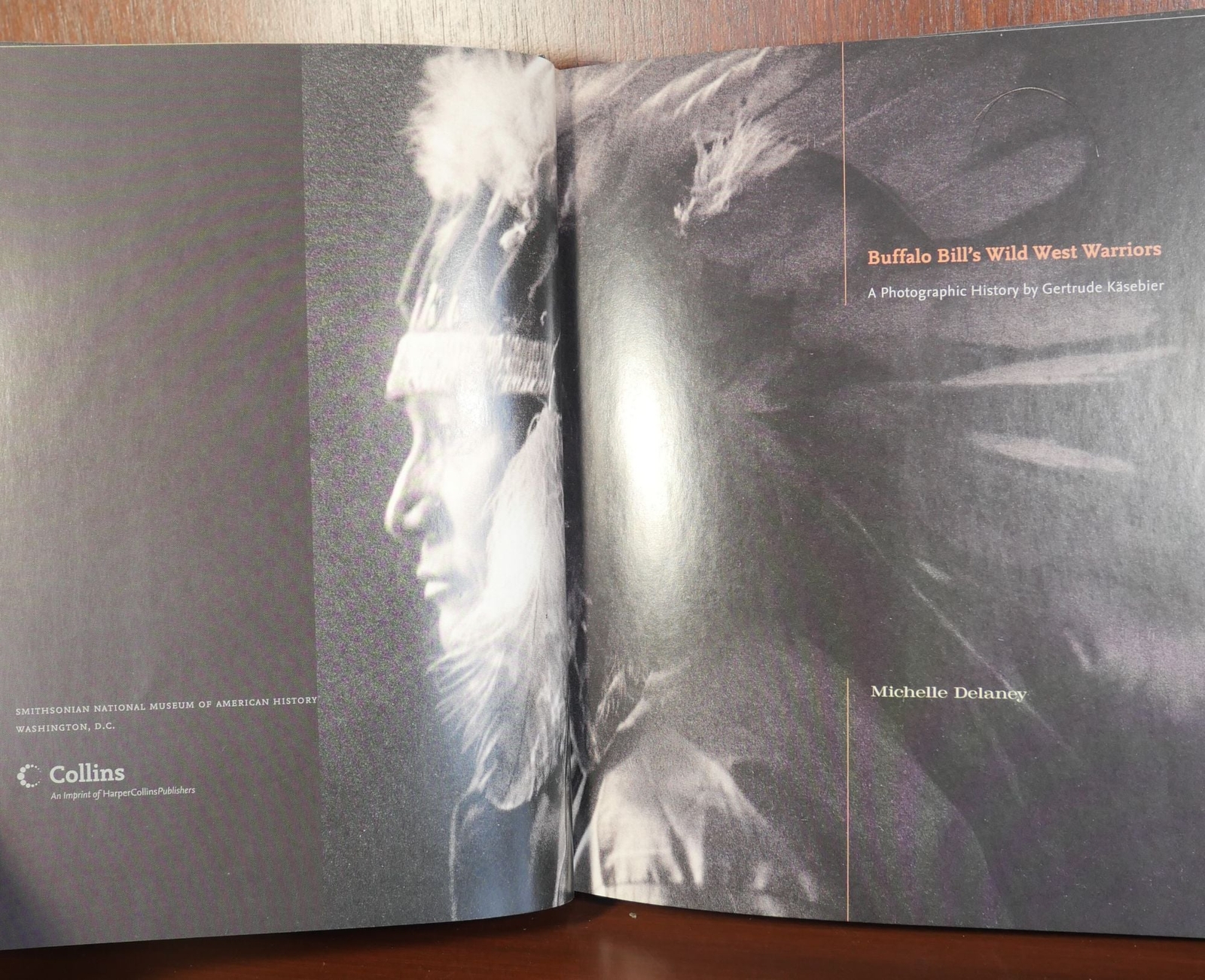 Michelle Delaney / Buffalo Bill's Wild West Warriors 1st Edition 2007 ...