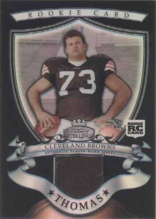 2007 Bowman Sterling - Rookie Relics Joe Thomas #BSRR-JT Black ...