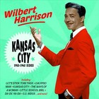 WILBERT HARRISON KANSAS CITY: 1953-1962 NEW CD 8436559463102| eBay