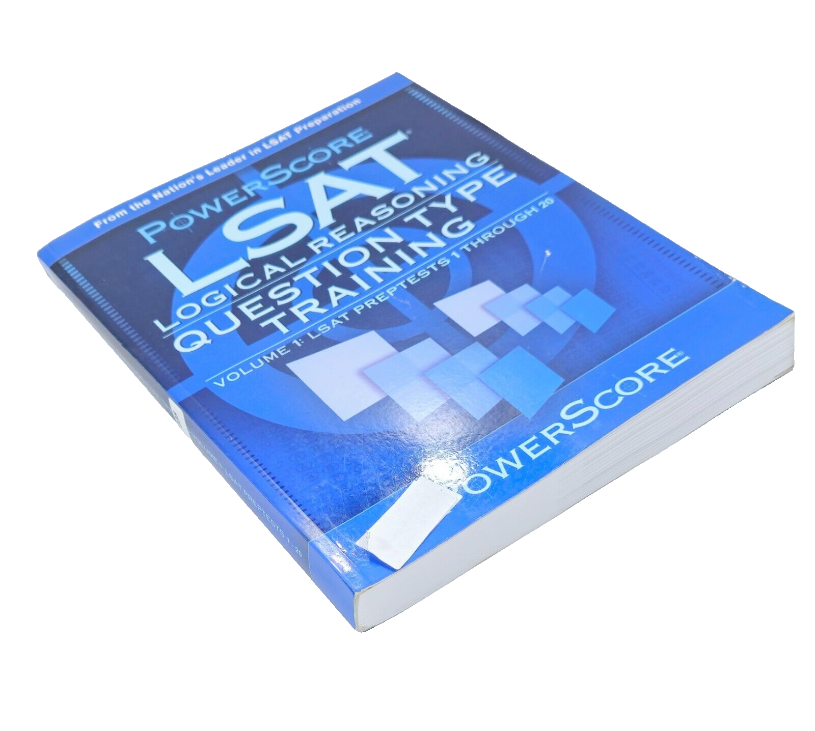 PowerScore LSAT Logical Reasoning: Question Type Training Vol. 1 LSAT ...
