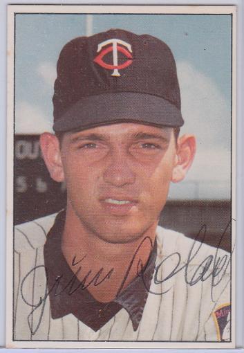 JIM ROLAND Autographed Signed 1978 Frisz Greats card Minnesota Twins ...