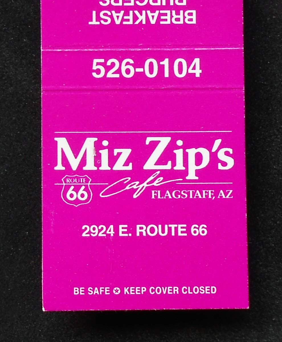 1980s? Miz Zip's Cafe 2924 E. Route 66 Burgers We Butcher Flagstaff AZ ...