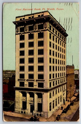 Ft Worth Texas~First National Bank~Ross & Meyer Co~11 Story Beaux Arts ...