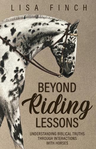 Lisa Finch Beyond Riding Lessons (Poche) 9798890414816 | eBay