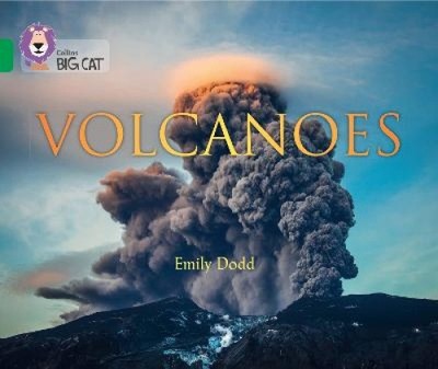 Volcanoes: Band 15/Emerald (Collins Big Cat) (Collins Big Cat) by Emily ...