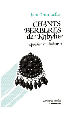 Jean Amrouche | Chants berbères de Kabylie | Taschenbuch | Französisch ...