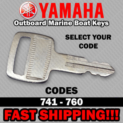 Yamaha Outboard Marine Boat Key Cut to Your Code 741 - 760 | eBay