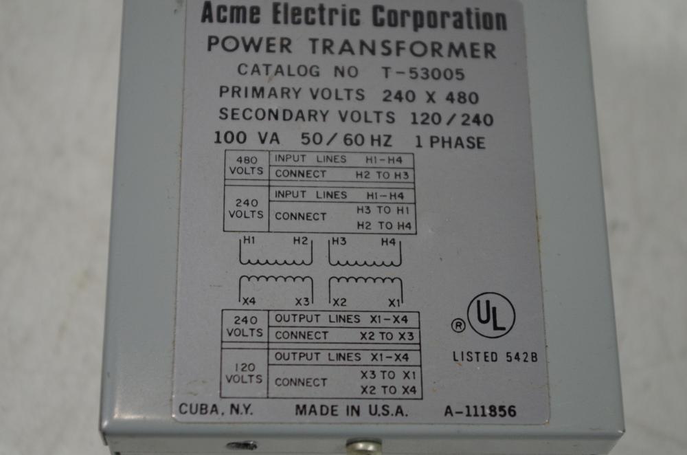 ACME POWER TRANSFORMER # T-53005 100VA. 50/60HZ. 1PHASE 240X480V.--120 ...