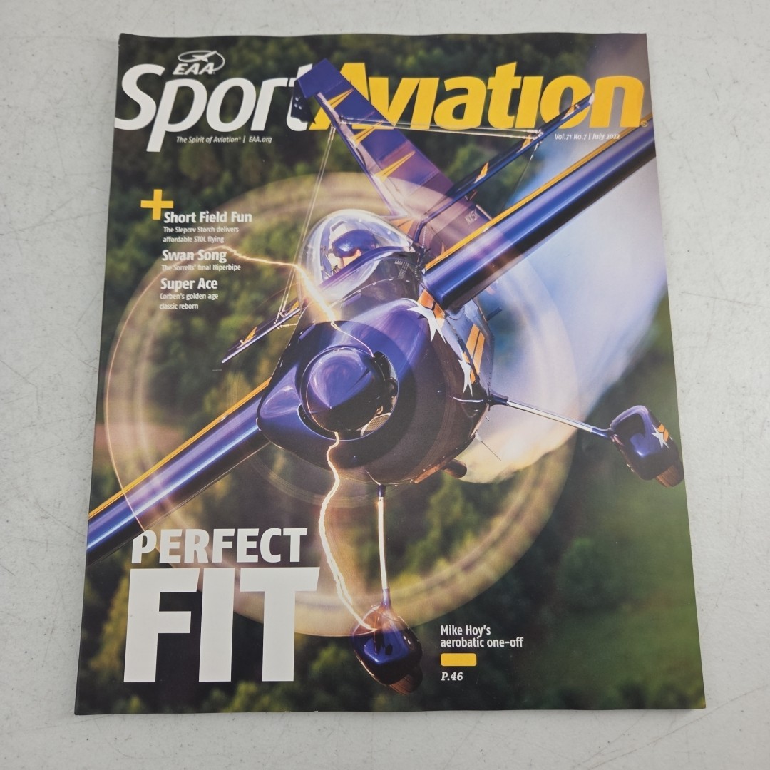 EAA Sport Aviation Magazine July 2022 Monosport 360 Slepcev Storch ...