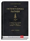 The Intentional Father HARDCOVER – 2021 by Jon Tyson 9780801018688| eBay