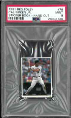 PSA 9 MINT 1991 RED FOLEY STICKER CAL RIPKEN JR. #78 ORIOLES 88728 HOF ...