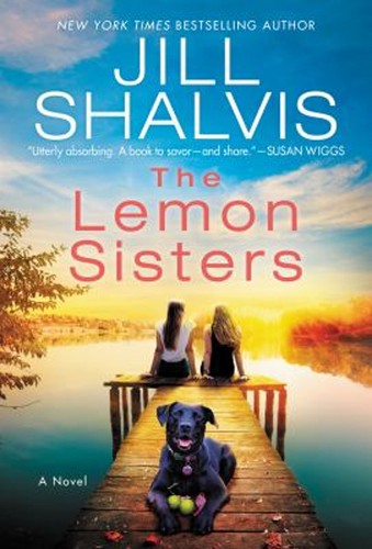 The Lemon Sisters : A Novel Mass Market Paperbound Jill Shalvis ...