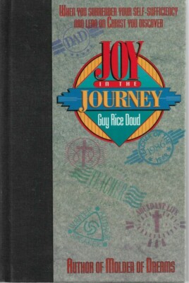 Joy in the Journey by Guy Rice Doud 1992, Hardcover New 9781561790920| eBay