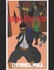 Enhanced by Nnaji, Emmanuel -Paperback | eBay
