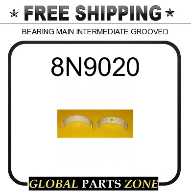 8N9020 - BEARING MAIN INTERMEDIATE GROOVED 9N3199 9N5294 for ...