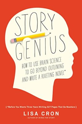 Story Genius: How to Use Brain Science to Go Be, Cron Paperback ...